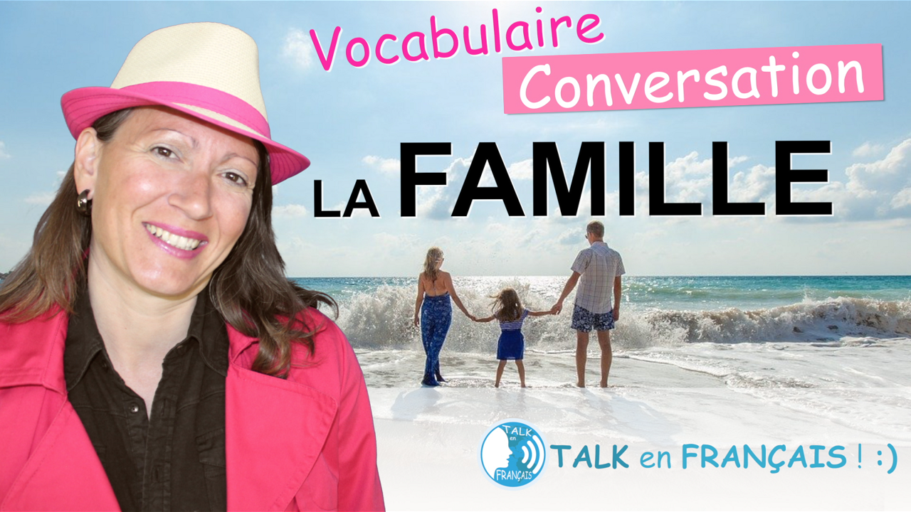 Parler de la Famille en Français + Langage familier ! Conversation ...